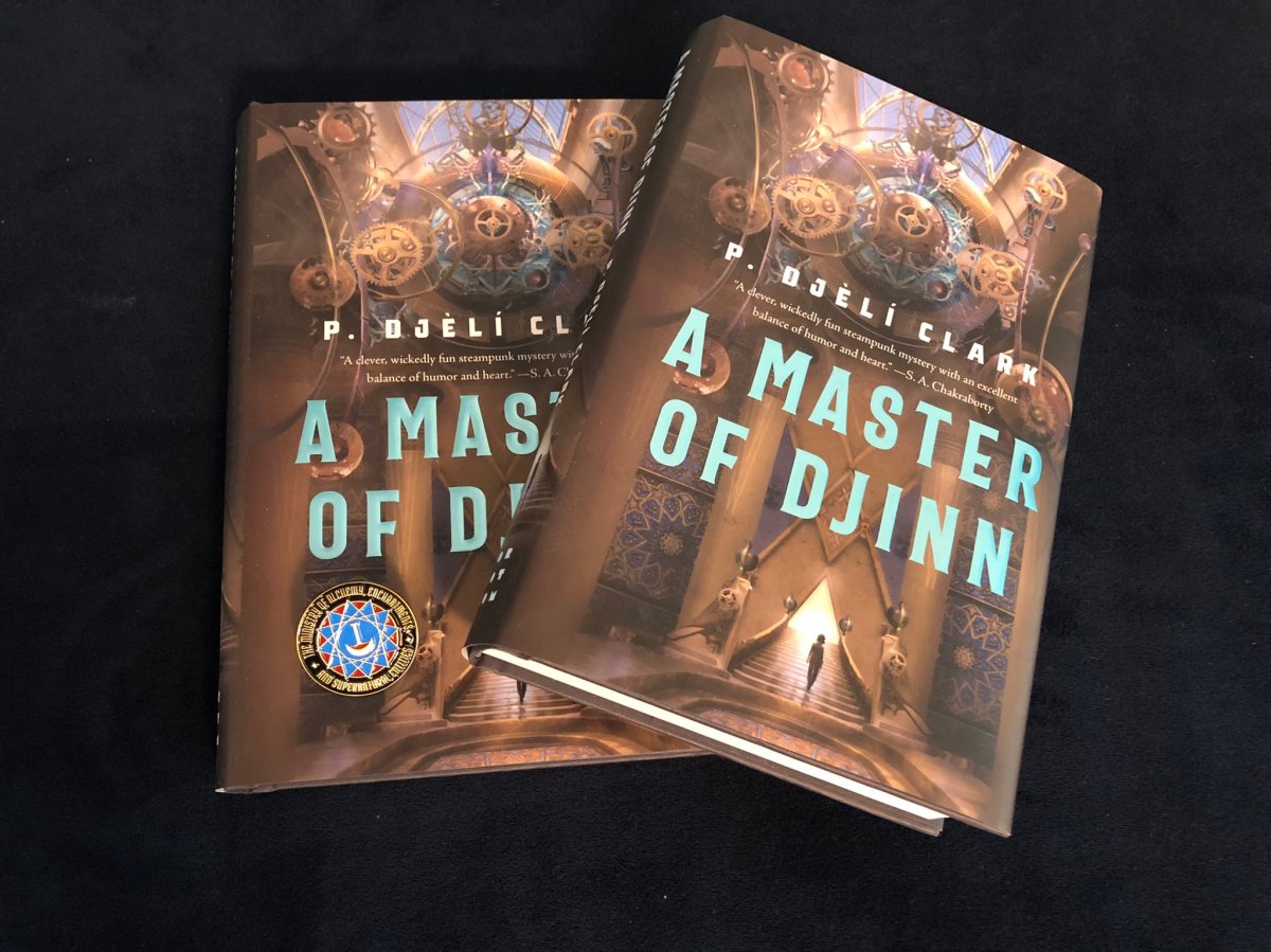 A Master of Djinn: My Debut Novel is HERE | Phenderson Djèlí Clark